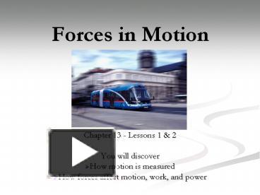 PPT – Forces in Motion PowerPoint presentation | free to download - id ...