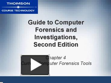 Guide to Computer Forensics and Investigations, Second Edition presentation | free to view