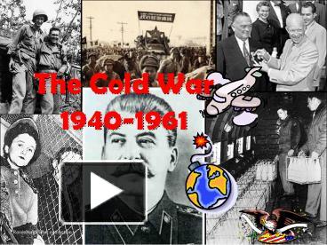 PPT – The Cold War PowerPoint presentation | free to download - id ...