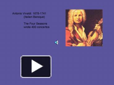 Antonio Vivaldi: 16781741 presentation | free to view