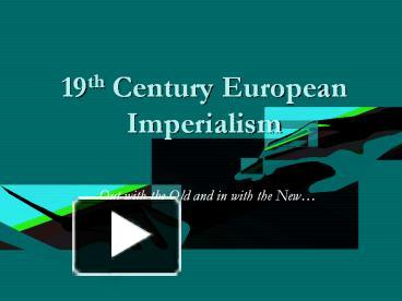 19th Century European Imperialism presentation | free to download