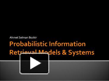 Probabilistic Information Retrieval Models presentation | free to download