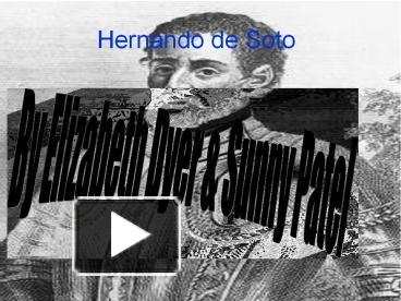 Hernando de Soto presentation | free to download