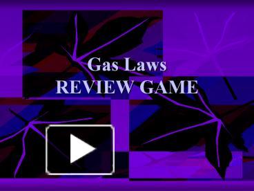 Gas Laws REVIEW GAME presentation | free to download