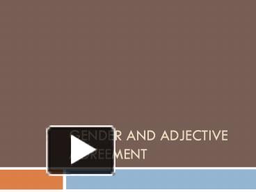 Gender and adjective agreement presentation | free to download