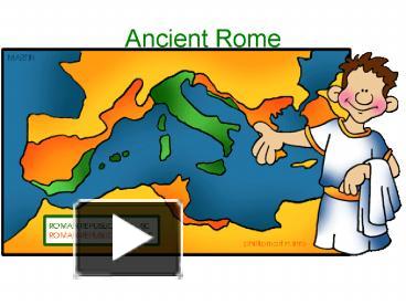 PPT – Ancient Rome PowerPoint presentation | free to view - id: 717ab7 ...