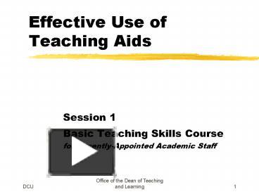 Effective Use of Teaching Aids presentation | free to view