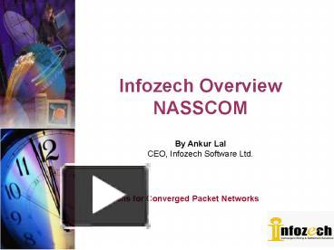 Infozech Overview NASSCOM presentation | free to view