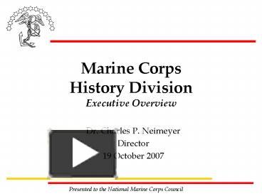 PPT – Marine Corps History Division Executive Overview PowerPoint ...