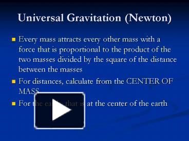 PPT – Universal Gravitation (Newton) PowerPoint presentation | free to ...
