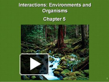Interactions: Environments and Organisms presentation | free to download