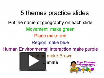 PPT – 5 themes practice slides PowerPoint presentation | free to view ...
