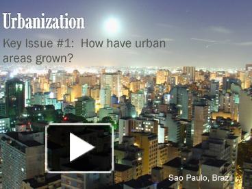 PPT – Urbanization PowerPoint presentation | free to download - id ...