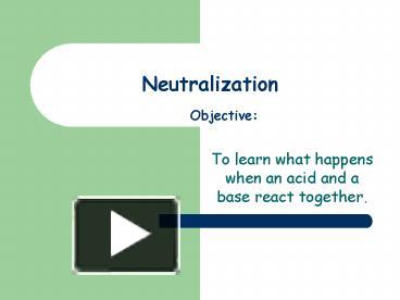 Neutralization presentation | free to view