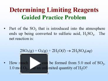 Determining Limiting Reagents Guided Practice Problem presentation ...