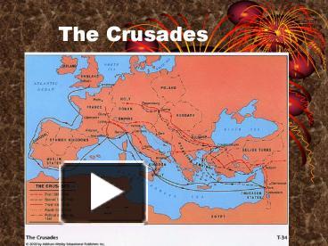 PPT – The Crusades PowerPoint presentation | free to view - id: 71f3b1 ...