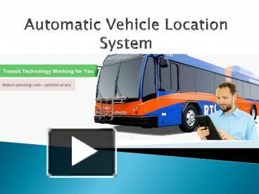 Automatic Vehicle Location System presentation | free to download