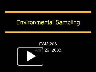 Environmental Sampling presentation | free to view