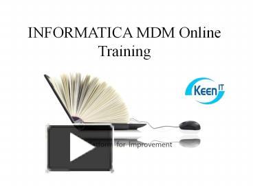 Informatica mdm online training presentation | free to download