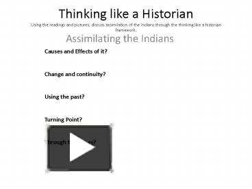 Thinking like a Historian Using the readings and pictures, discuss ...