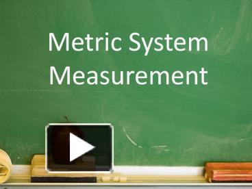 PPT – Metric%20System%20Measurement PowerPoint presentation | free to ...