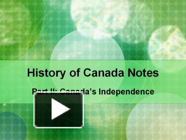 PPT – History of Canada Notes PowerPoint presentation | free to ...