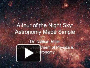 PPT – A tour of the Night Sky: Astronomy Made Simple PowerPoint ...