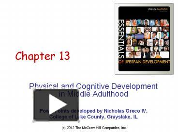 Physical and Cognitive Development in Middle Adulthood presentation ...