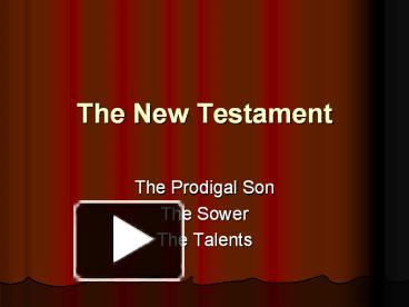 The New Testament presentation | free to view