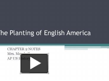 PPT – The Planting of English America PowerPoint presentation | free to ...