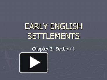 EARLY ENGLISH SETTLEMENTS presentation | free to download
