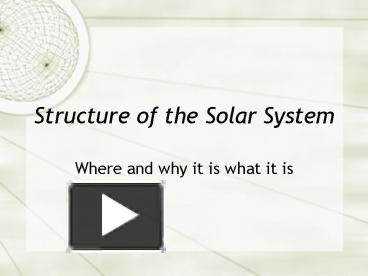Structure of the Solar System presentation | free to view
