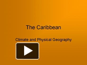 The Caribbean presentation | free to view