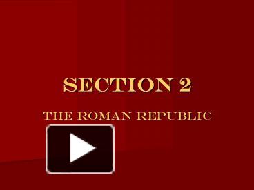 PPT – The Roman Republic PowerPoint presentation | free to view - id ...