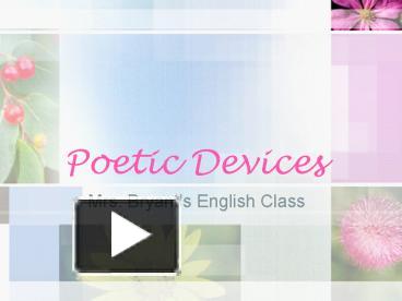 PPT – Poetic Devices PowerPoint presentation | free to view - id ...
