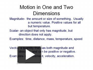 Motion in One and Two Dimensions presentation | free to download