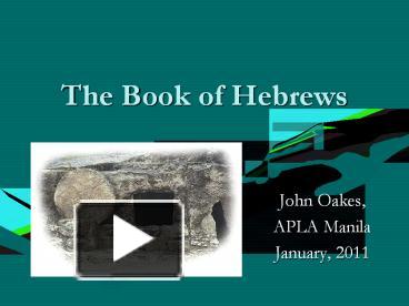The Book of Hebrews presentation | free to download