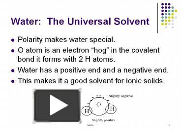 PPT – Water: The Universal Solvent PowerPoint presentation | free to ...