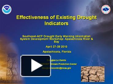 Effectiveness of Existing Drought Indicators presentation | free to view