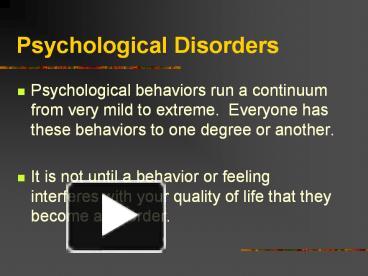 Psychological Disorders presentation | free to view