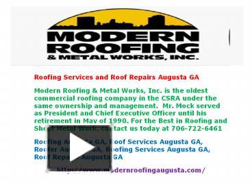 PPT – Roof Repairs Augusta GA PowerPoint presentation | free to download - id: 72bf8c-ZDJiM