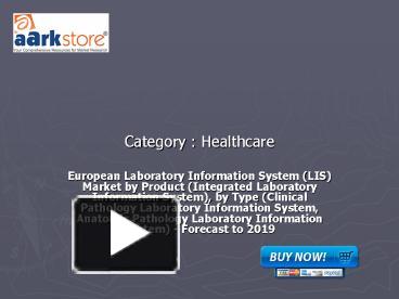 European Laboratory Information System (LIS) Market by Product ...
