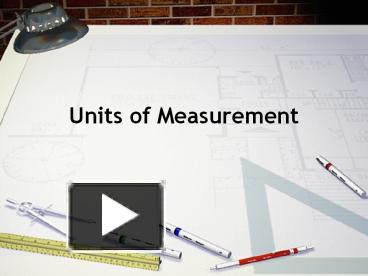 Units of Measurement presentation | free to view