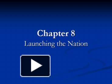 PPT – Launching the Nation PowerPoint presentation | free to view - id ...