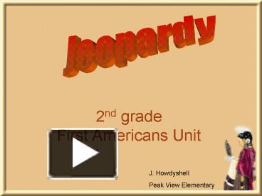 PPT – 2nd grade First Americans Unit PowerPoint presentation | free to ...