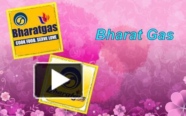 Bharat gas New Connection Process presentation | free to download