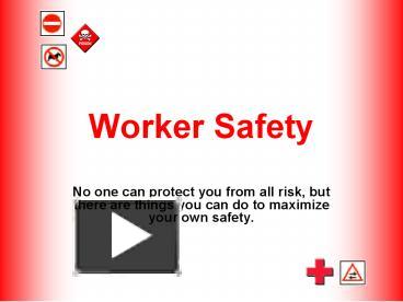 Worker Safety presentation | free to view