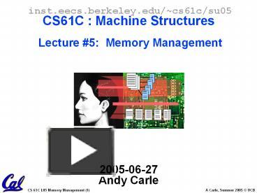 CS61C - Lecture 13 presentation | free to view