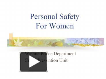 Personal Safety For Women presentation | free to view