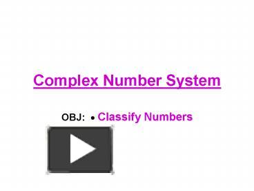 PPT – Complex Number System PowerPoint presentation | free to download ...